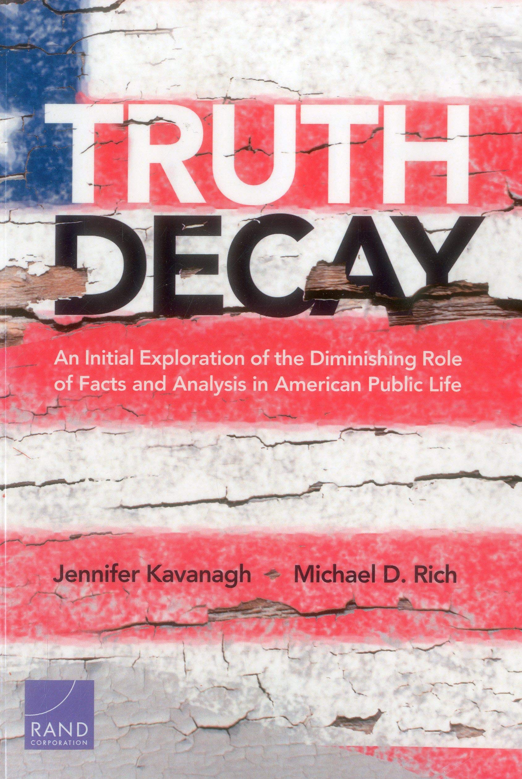 Truth Decay – Book Review | Argumentful